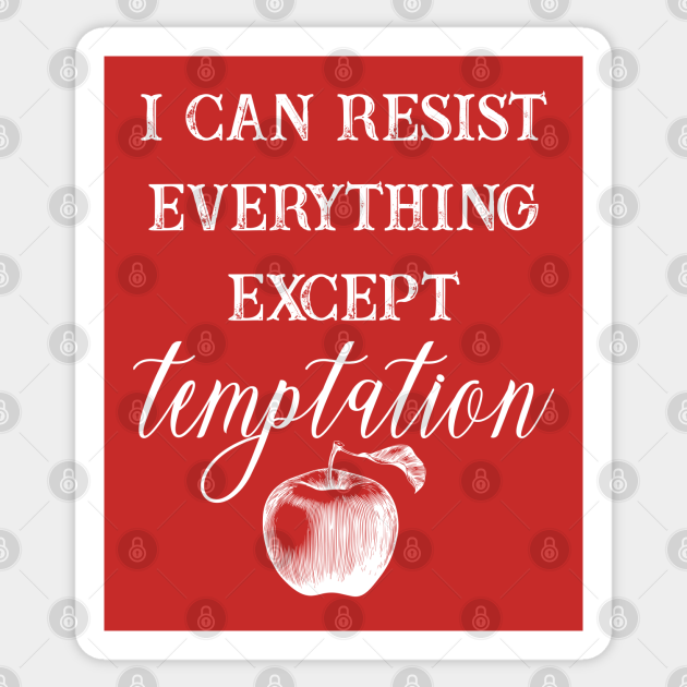 I Can Resist Everything Except Temptation Oscar Wilde Sticker